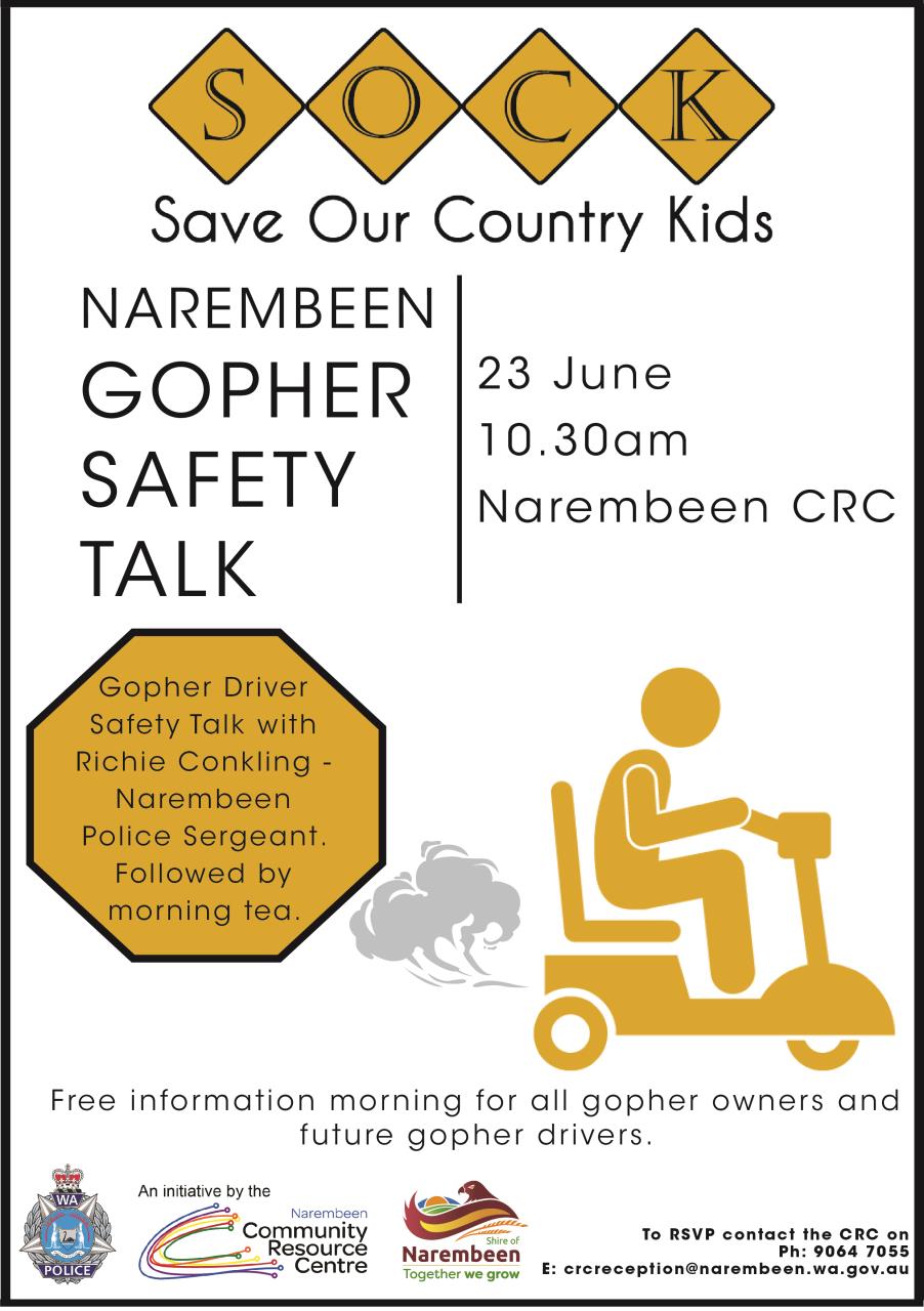 Gopher Safety Talk - SOCK Week » Shire of Narembeen